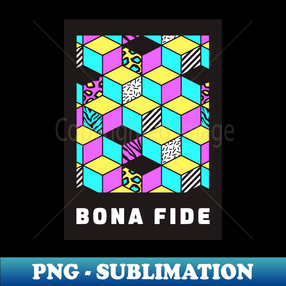 Bona fide - In good faith - Premium Sublimation Digital Down | Inspire ...