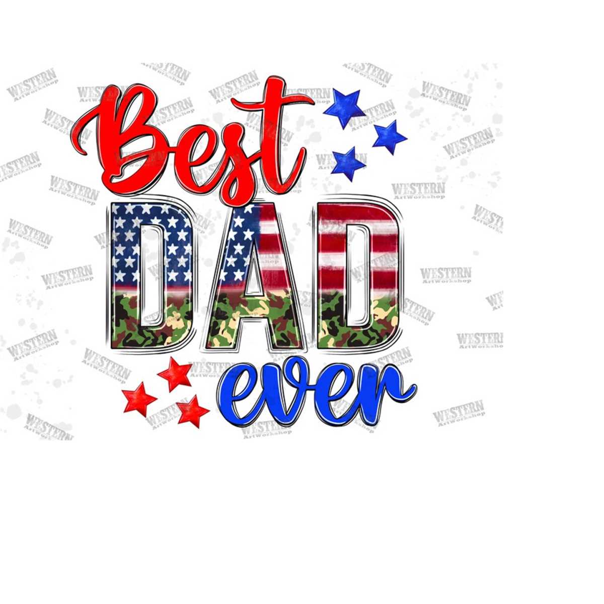 Best Dad Ever Png, Dad Sublimation Design, Dad Png, Father's - Inspire ...