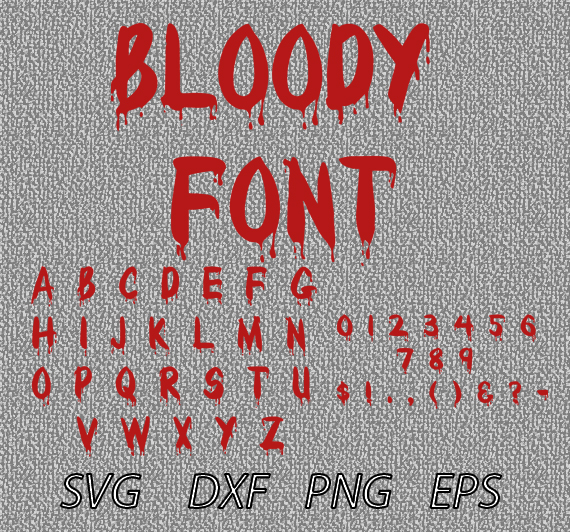 Bloody Font Svg | Inspire Uplift