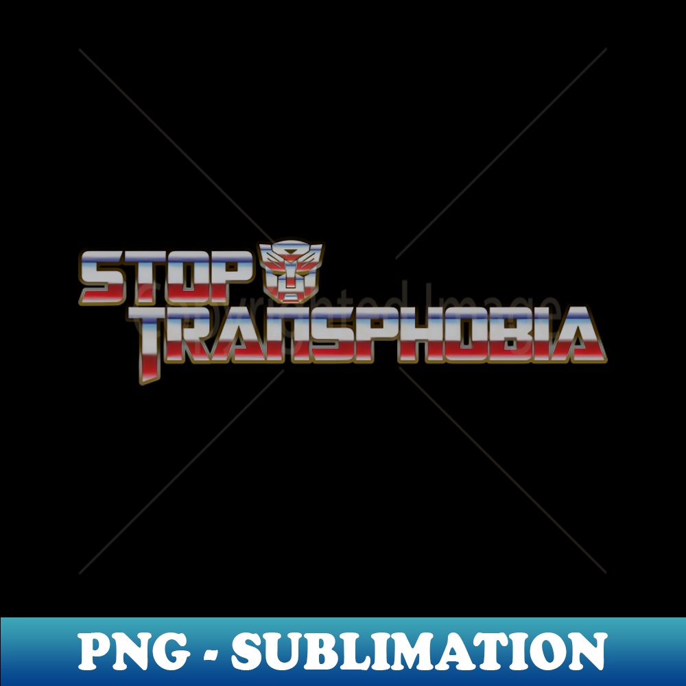 stop transphobia retro design - Instant PNG Sublimation Down - Inspire ...