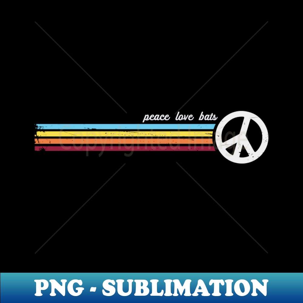 Peace Love Bats - Professional Sublimation Digital Download | Inspire ...