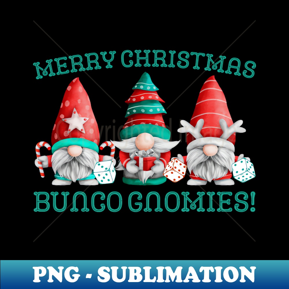 Bunco Christmas Merry Christmas Bunco Gnomies - PNG Sublimat | Inspire ...