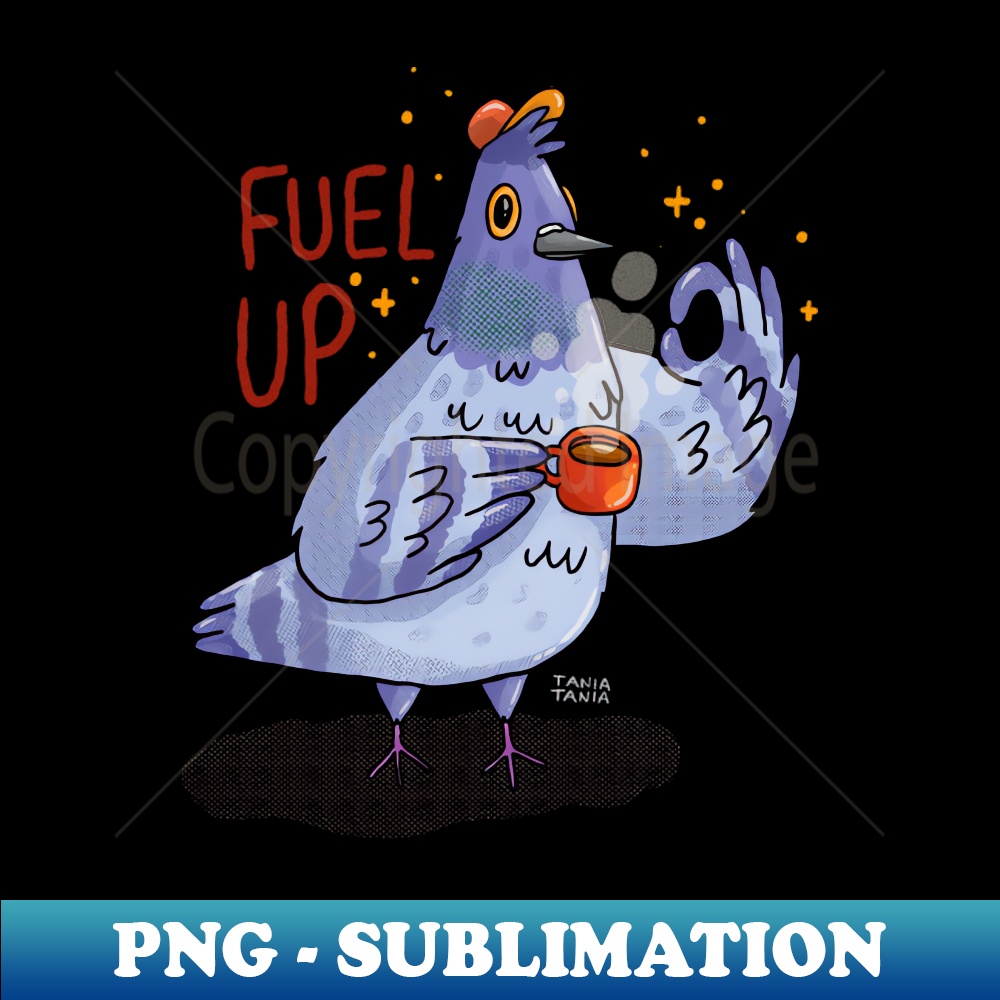 Fuel Up - High-Quality PNG Sublimation Download - Perfect fo - Inspire ...