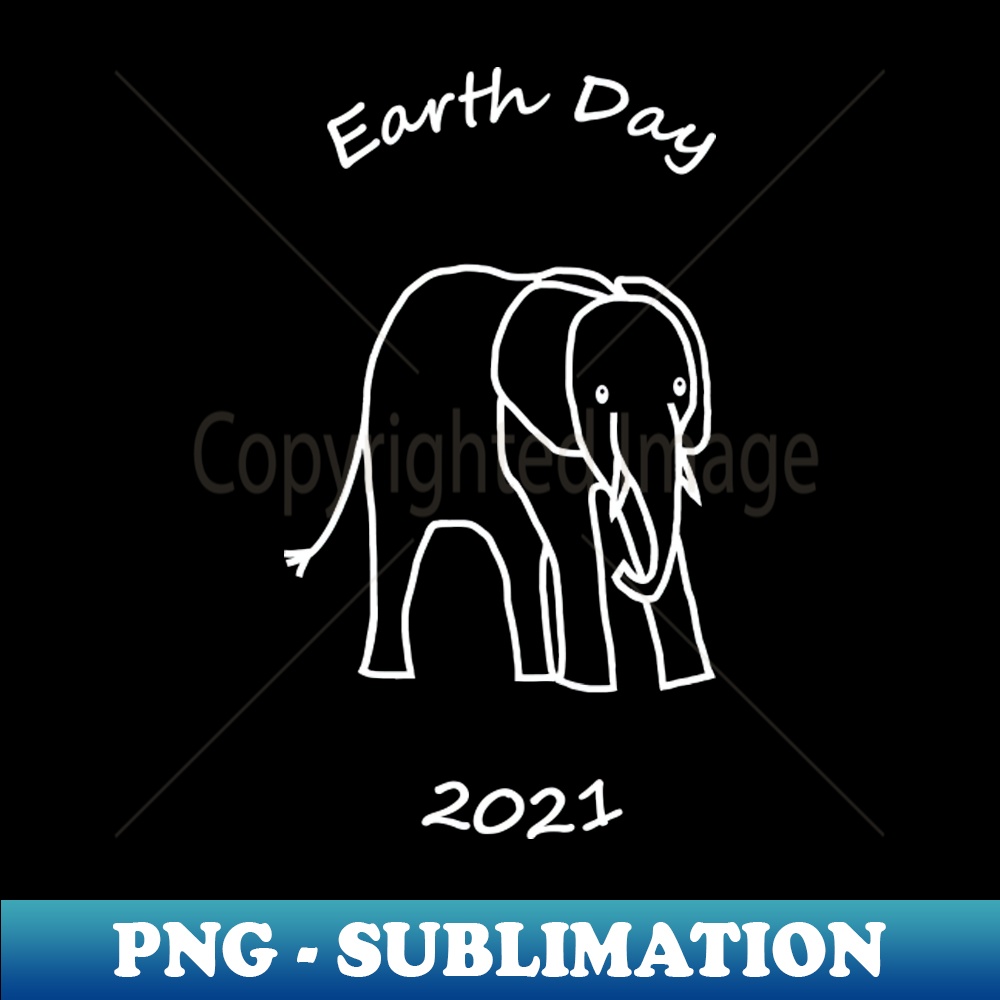 Earth Day 2021 White Elephant - Professional Sublimation Dig | Inspire ...
