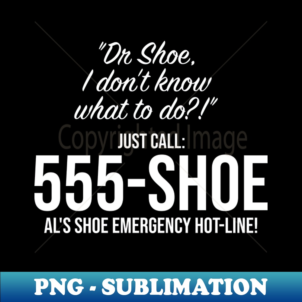 555-SHOE - Signature Sublimation PNG File - Add a Festive To | Inspire ...