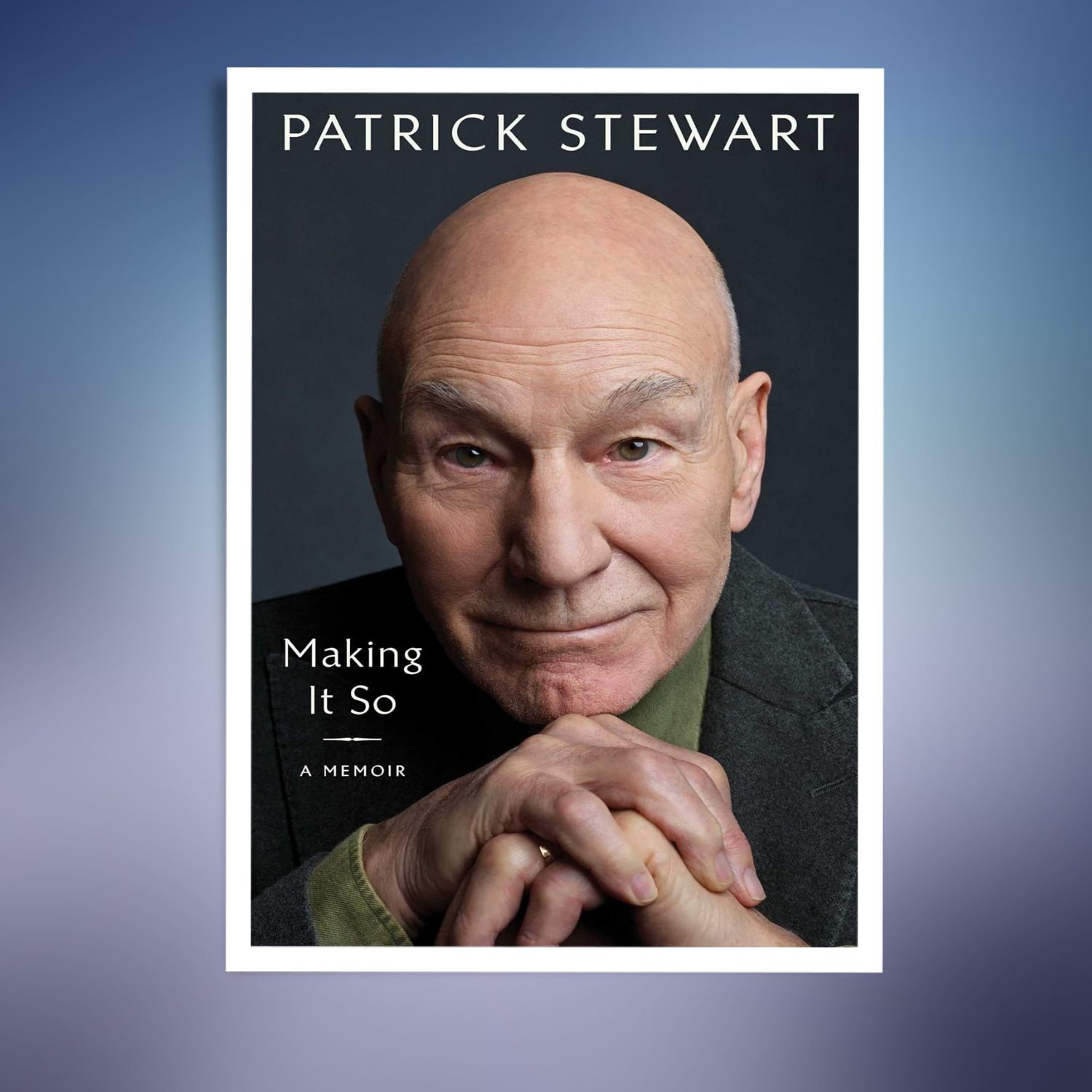 Making It So: A Memoir - Inspire Uplift