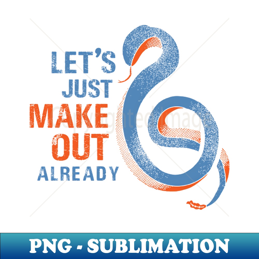 Lets Make Our Snake - PNG Transparent Sublimation Design - P | Inspire Uplift