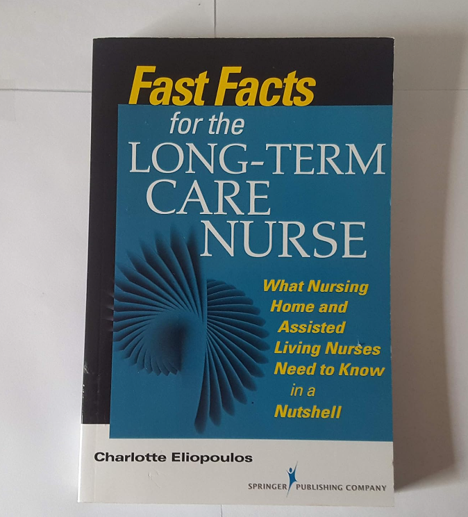 Fast Facts for the Long-Term Care Nurse: What Nursing Home a - Inspire ...