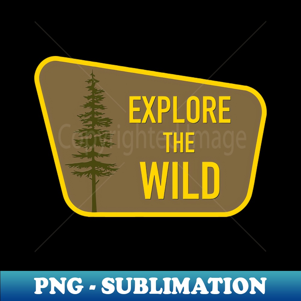 Explore the Wild Outdoor Enthusiast Design - PNG Transparent | Inspire ...