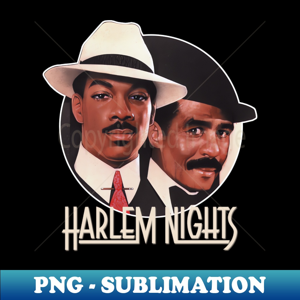 Harlem Nights 1989 - Signature Sublimation PNG File - Captur | Inspire ...