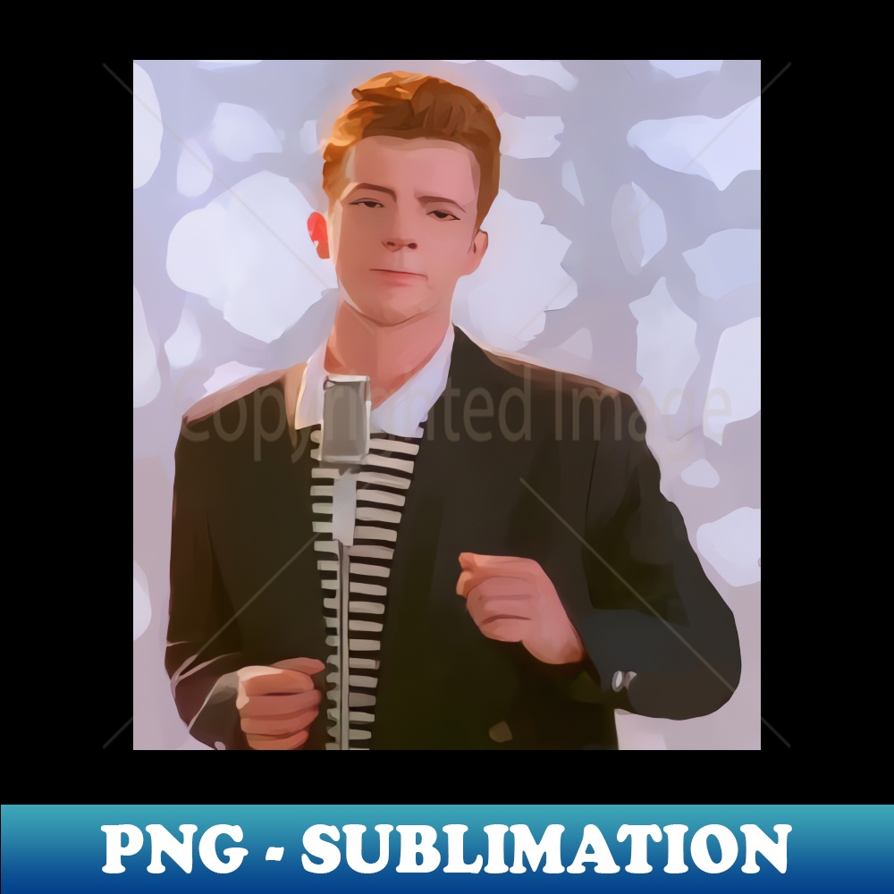 rick roll meme - PNG Sublimation Digital Download - Defying | Inspire ...