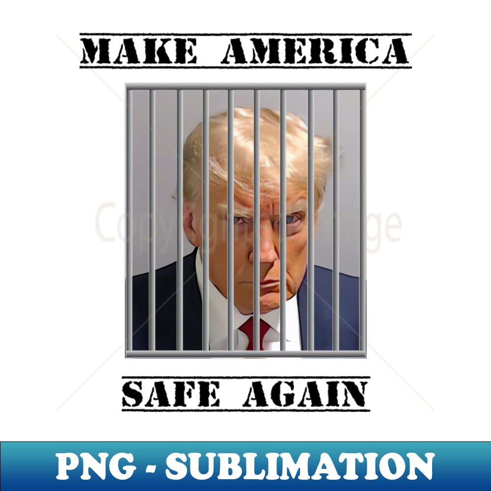 Make America Safe Again - PNG Sublimation Digital Download - - Inspire ...