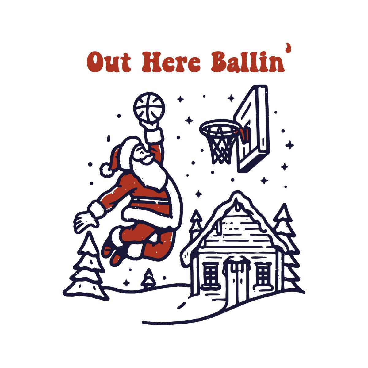 Out Here Ballin Funny Christmas SVG Digital Cricut File | Inspire Uplift