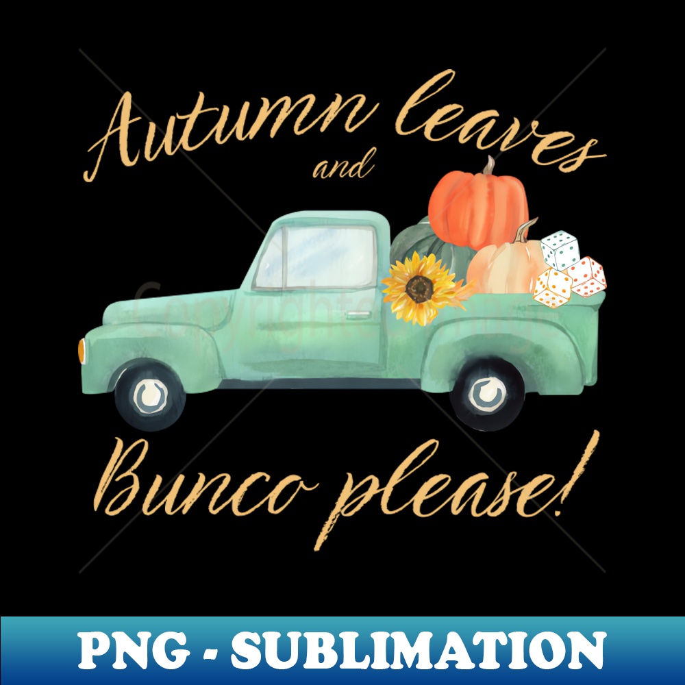 Fall Bunco Autumn Leaves and Bunco Please - Sublimation-Read | Inspire ...