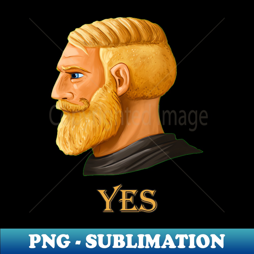 YES CHAD - Exclusive Sublimation Digital File - Spice Up You | Inspire ...