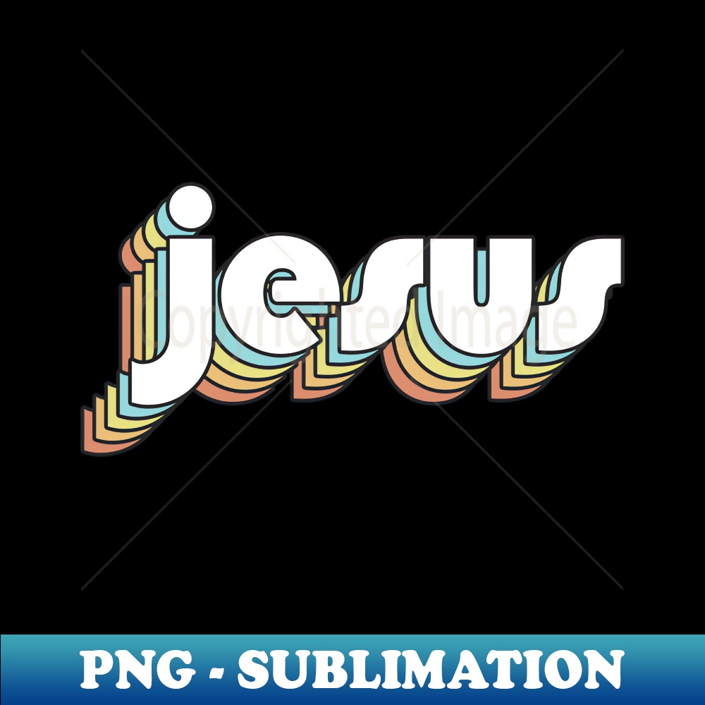 Jesus Retro Rainbow Typography Faded Style - Vintage Sublima | Inspire ...