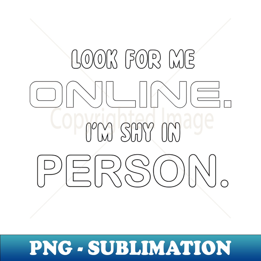 Shy - Unique Sublimation PNG Download - Unlock Vibrant Subli | Inspire ...
