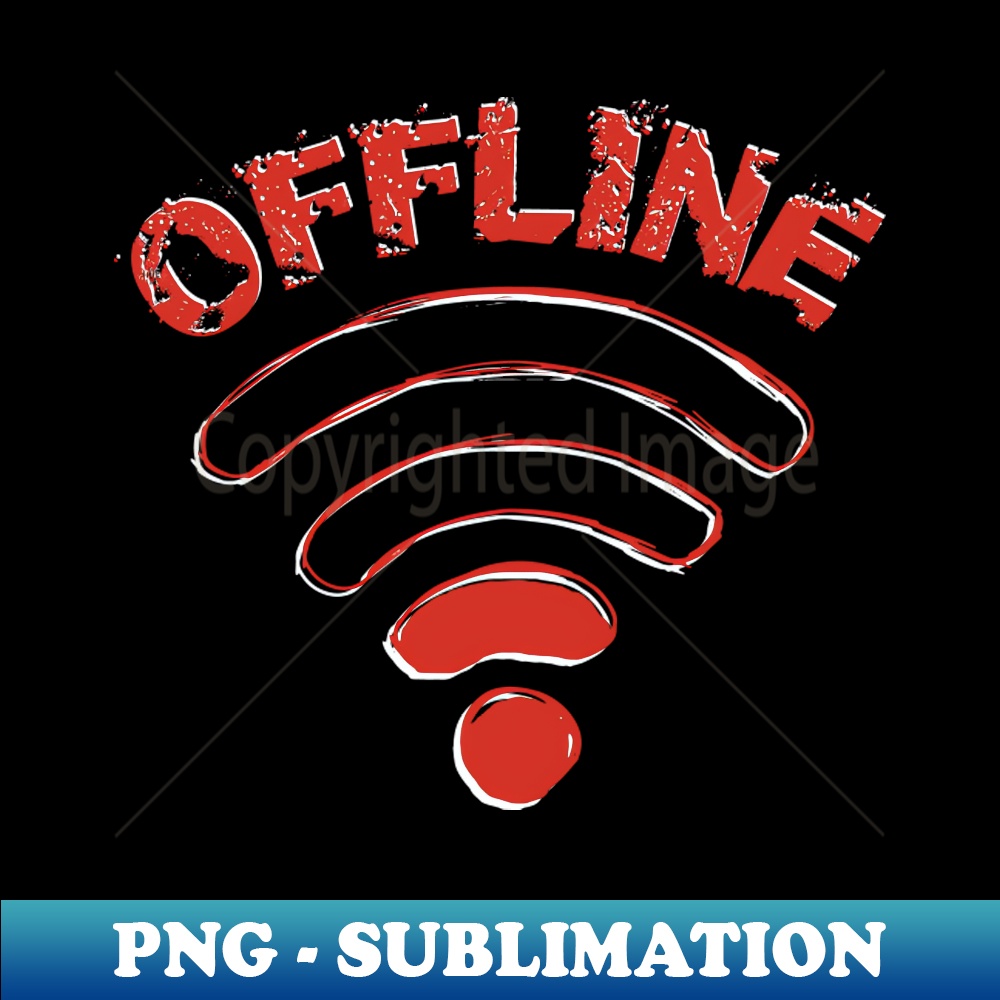 Funny Offline Wi-Fi Symbol gift - Instant Sublimation Digita | Inspire ...