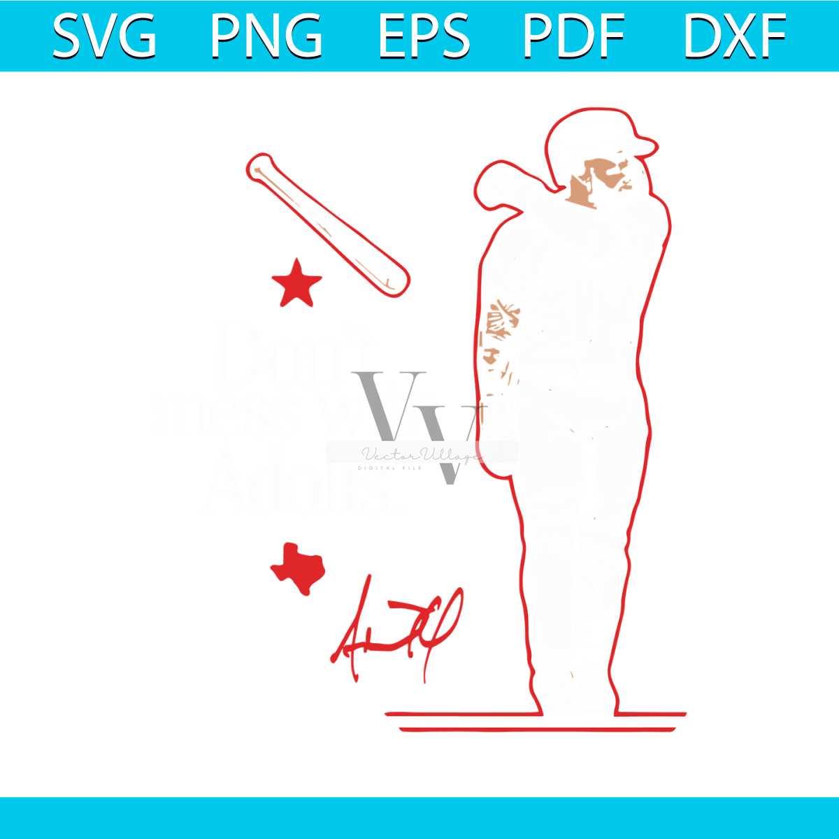 Dont Mess With Adolis Garcia Signature MLB Player SVG File | Inspire Uplift