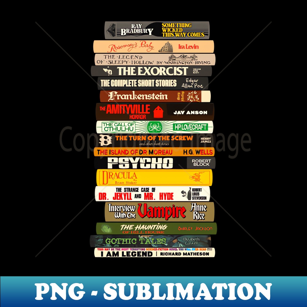 Classic Horror Books Stack - Special Edition Sublimation PNG | Inspire ...