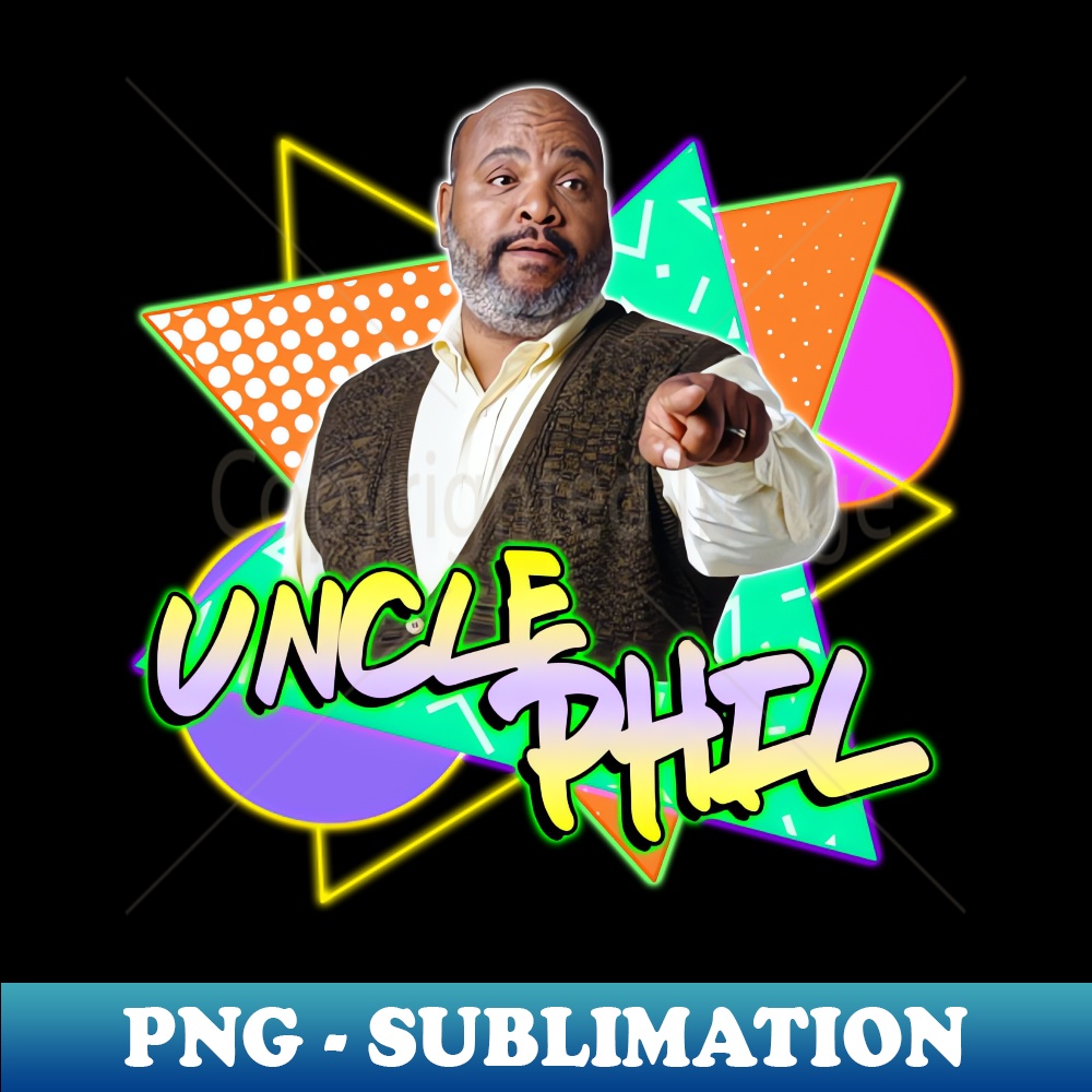 Uncle Phil Fresh Prince 90s Fan Art - Instant Sublimation D | Inspire Uplift