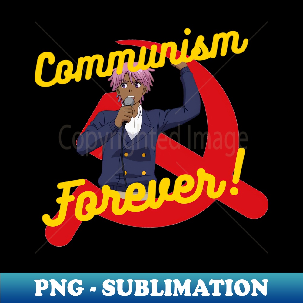 Neo Yokio Communism Forever - Instant Sublimation Digital Do | Inspire ...