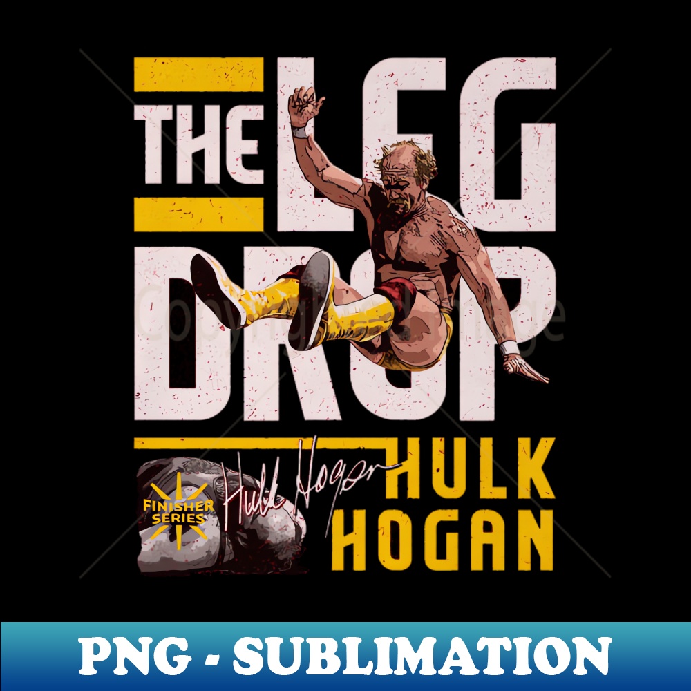 Hulk Hogan Leg Drop - Retro PNG Sublimation Digital Download - Inspire ...