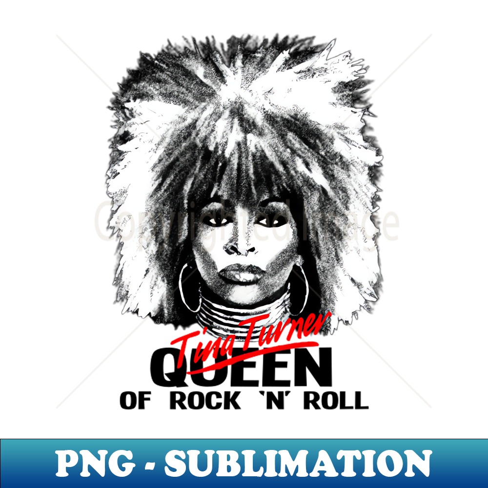 Tina turner - Signature Sublimation PNG File - Bring Your De - Inspire Uplift