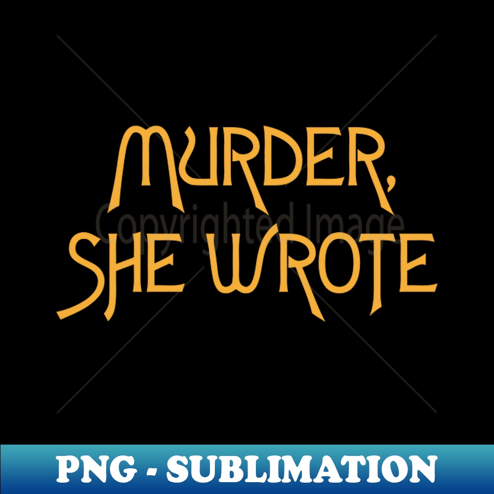 Murder She Wrote - PNG Transparent Digital Download File for | Inspire ...