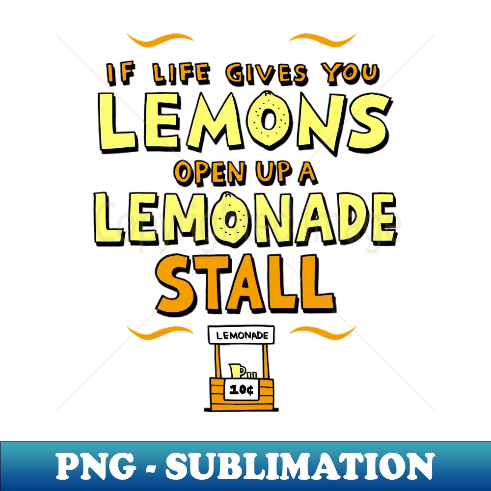 Funny Life Lessons Lemons - PNG Transparent Sublimation Desi | Inspire ...