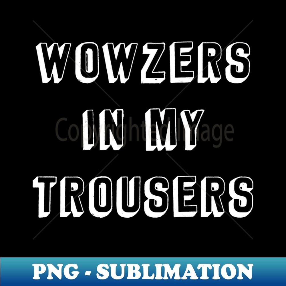 Wowzers - PNG Transparent Digital Download File for Sublimat | Inspire ...