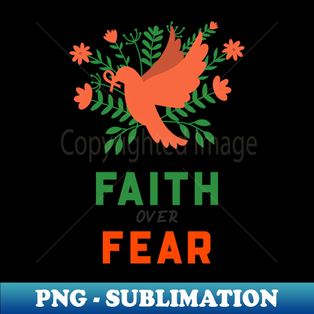 Faith Over Fear - PNG Transparent Sublimation Design - Unloc - Inspire ...