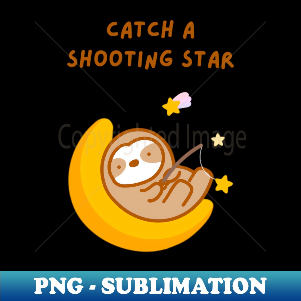 Catch A Shooting Star Sloth - Signature Sublimation PNG File | Inspire ...