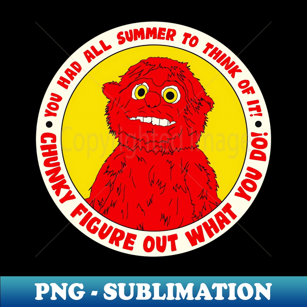 Chunky Figure Out What You Do - Instant PNG Sublimation Down | Inspire ...