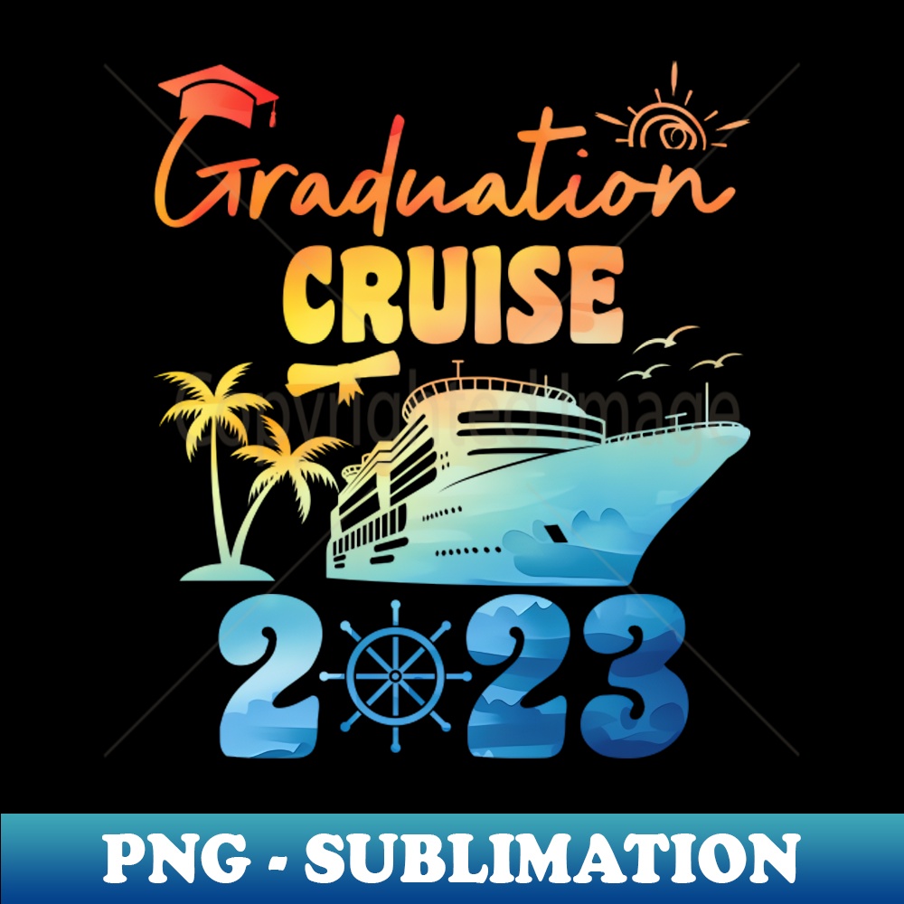 Graduation Cruise - Vintage Sublimation PNG Download - Defyi - Inspire ...