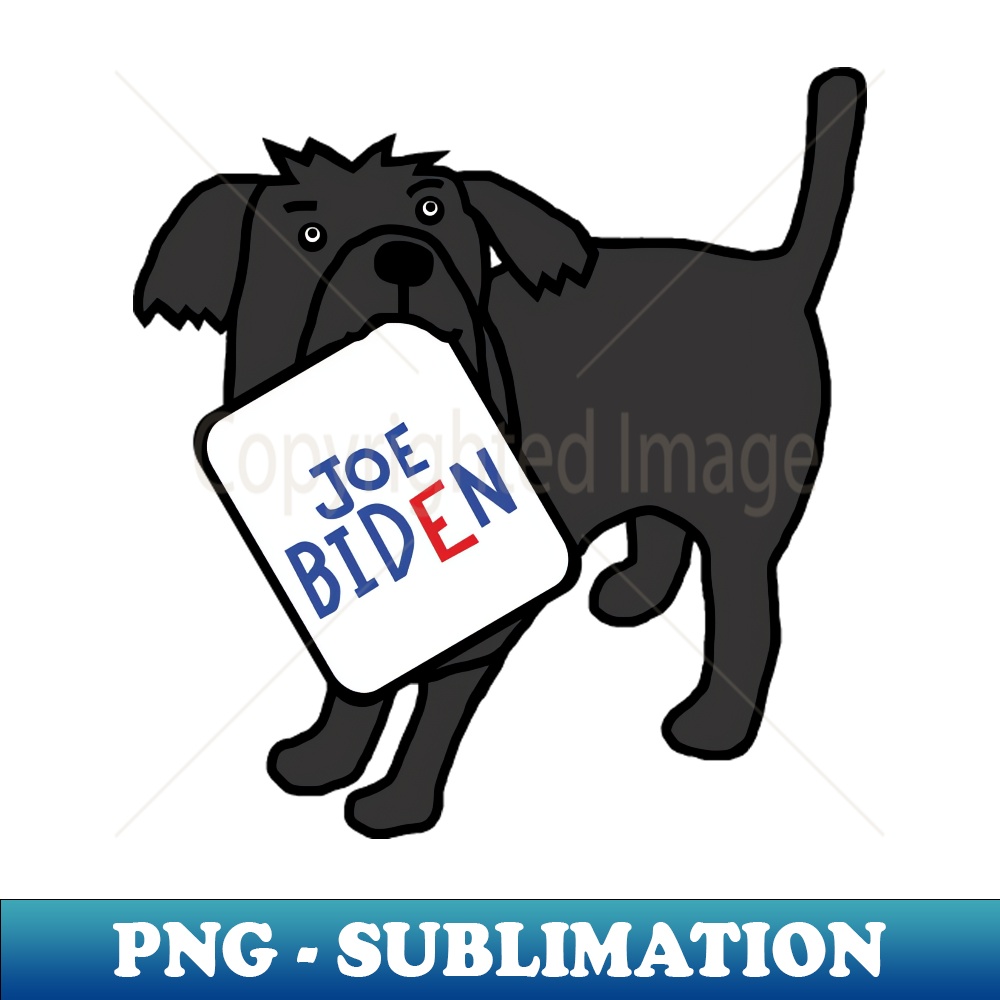 Cute Dog with Joe Biden Sign - Professional Sublimation Digi | Inspire ...