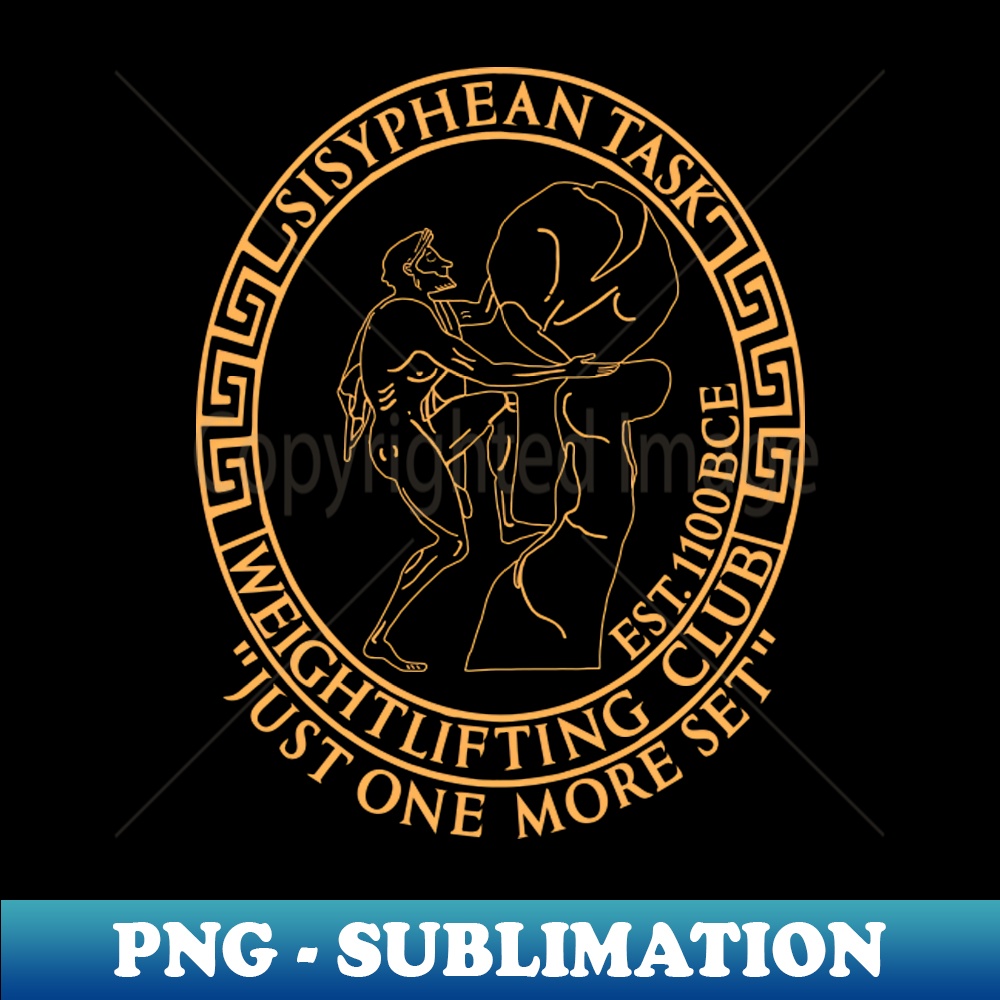 Sisyphean Task Weightlifting Club - Greek Mythology Gym Meme - Inspire ...