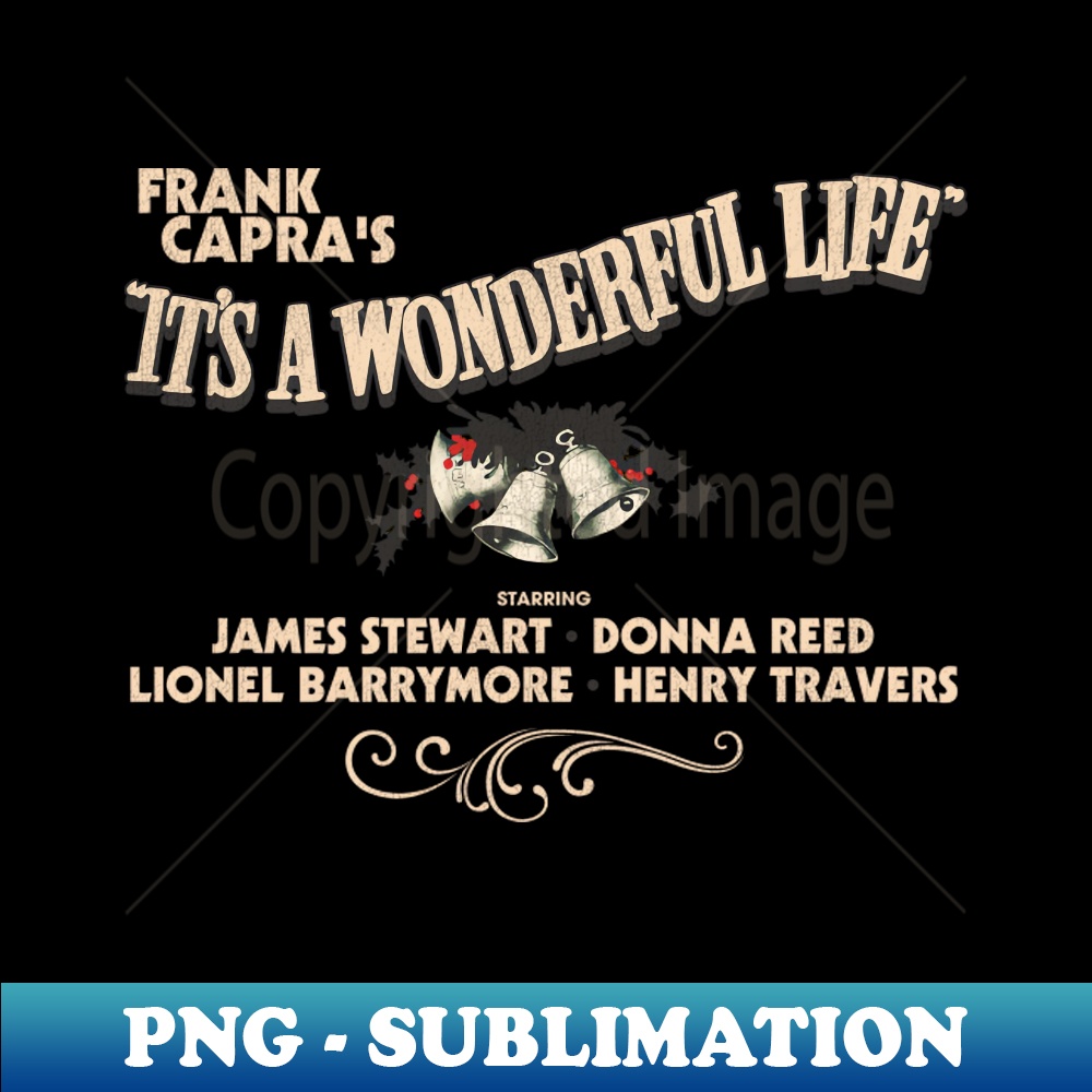 Its a Wonderful Life Title Screen - Sublimation-Ready PNG Fi - Inspire ...