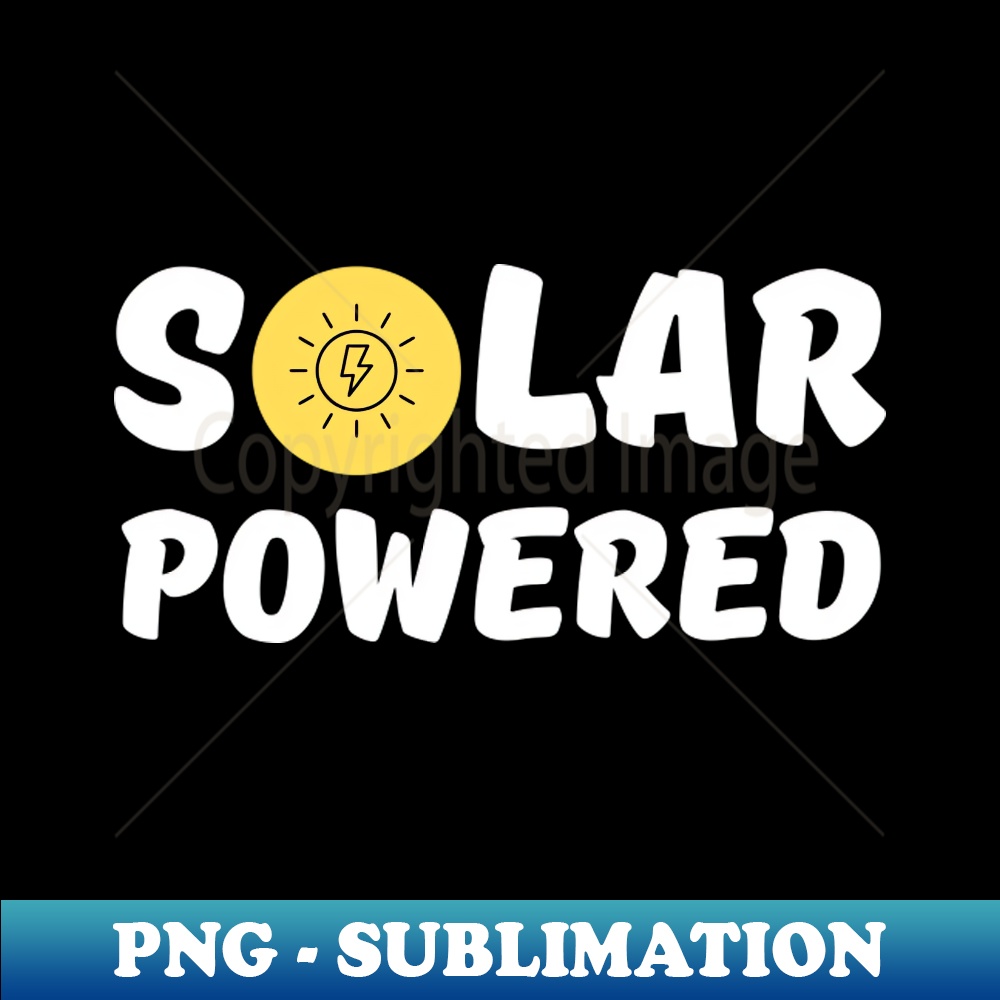 Solar Age - Solar Power - Sublimation-Ready PNG File - Perfe | Inspire ...