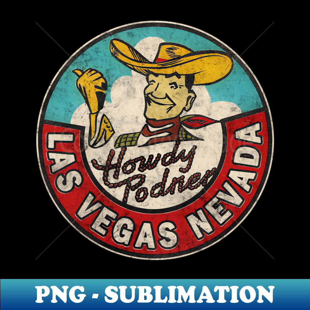 Vintage Howdy Podner - Cowboy - Las Vegas Sign Icon Mascot - | Inspire ...