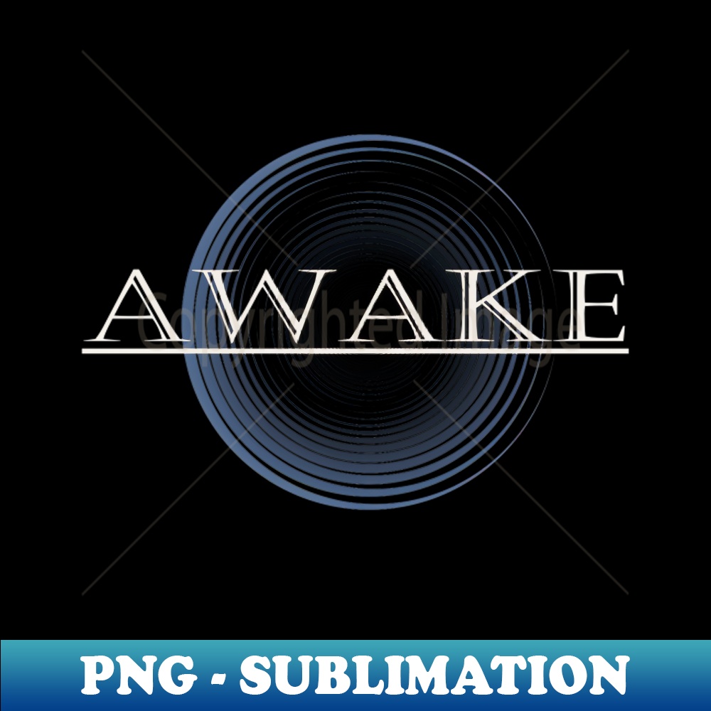 Awake Quote With Spiral of Life - High-Quality PNG Sublimati | Inspire ...