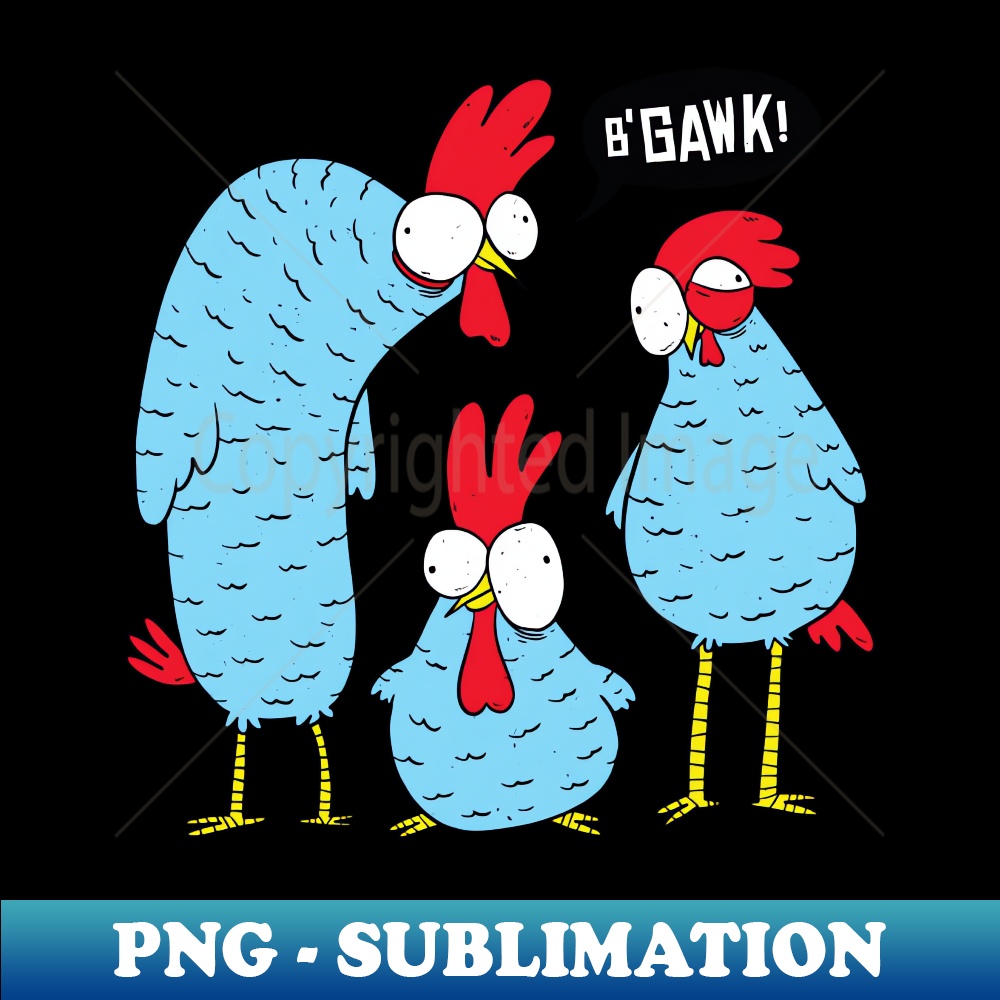 Three Goofy Chickens - High-Resolution PNG Sublimation File | Inspire ...