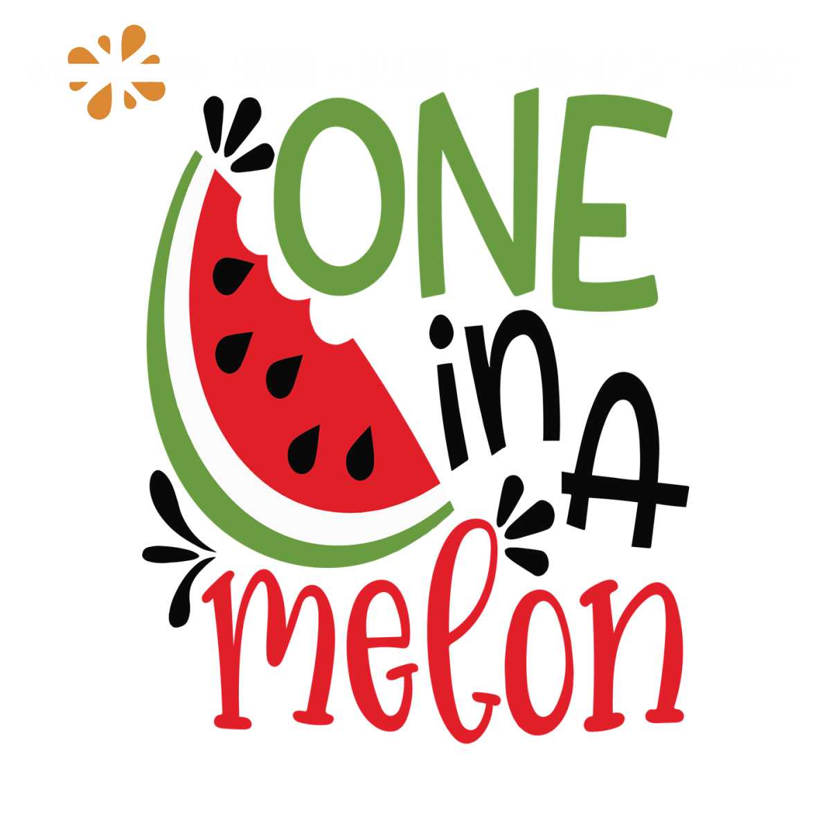 One In A Melon Funny Watermelon SVG Digital Cricut File | Inspire Uplift