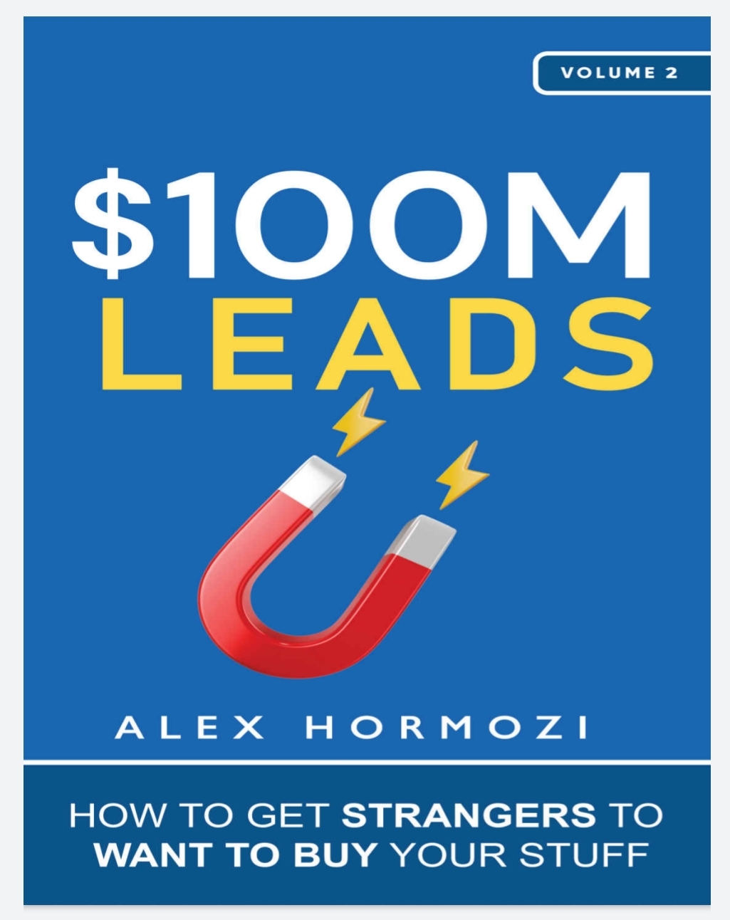 100M Leads by ALEX HORMOZI - Inspire Uplift