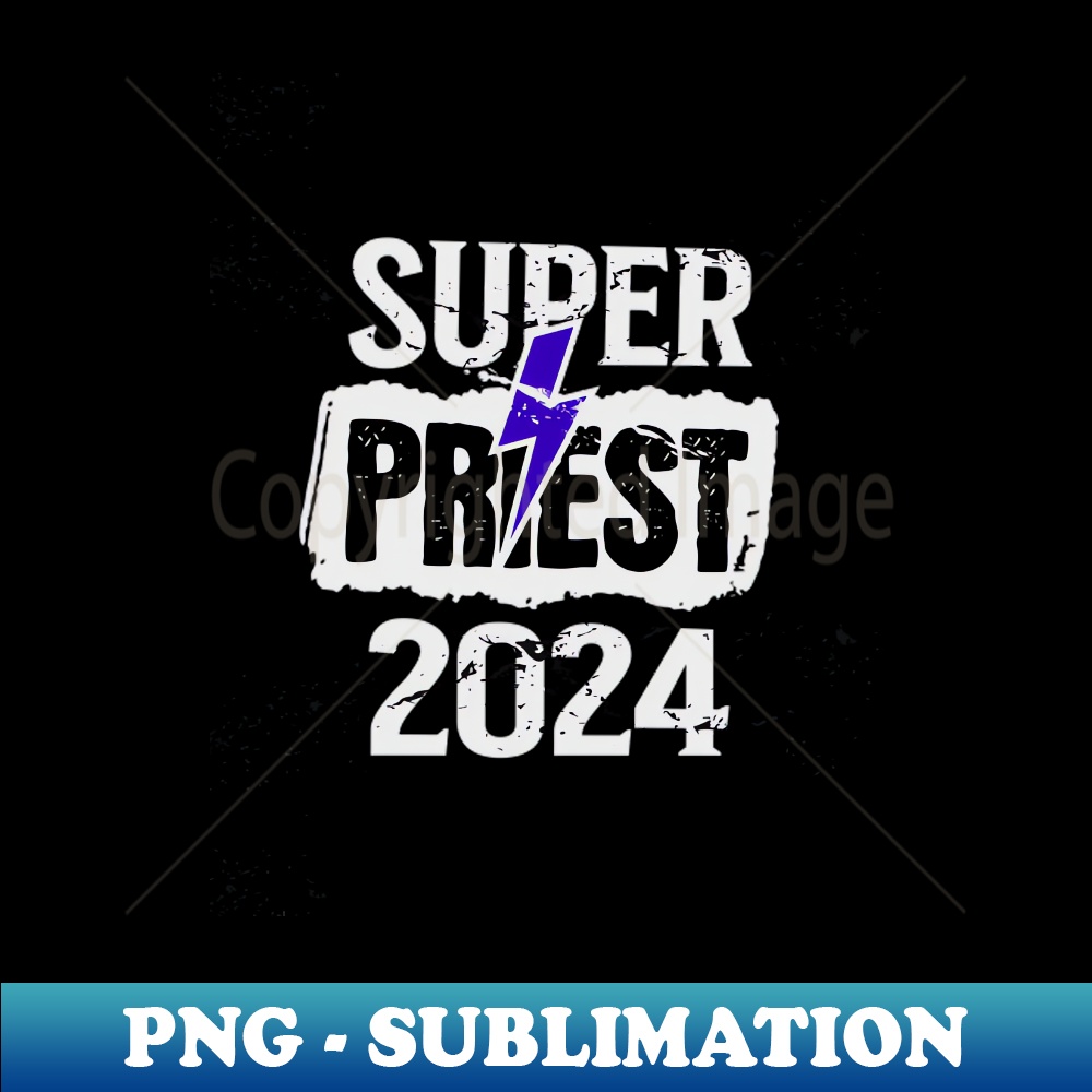Super Priest - Aesthetic Sublimation Digital File - Enhance - Inspire ...