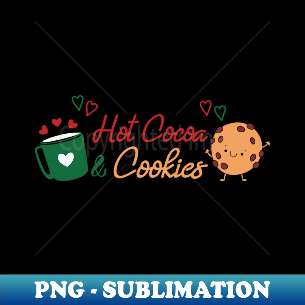 Hot Cocoa and Cookies - PNG Transparent Sublimation Design - - Inspire ...