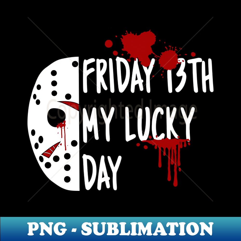 Halloween Friday 13th Jason Mask Quote - Sublimation-Ready P | Inspire ...