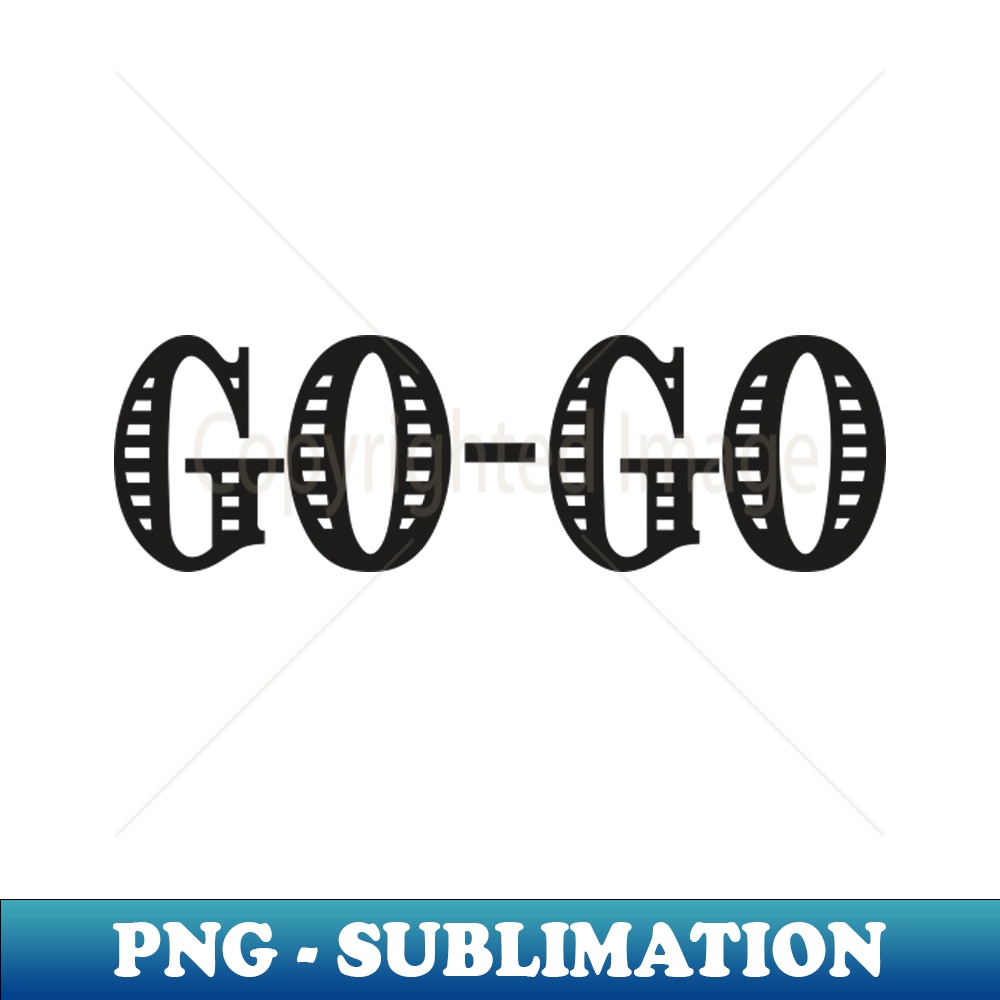 Wake Me Before You Go-Go - Vintage Sublimation PNG Download | Inspire Uplift