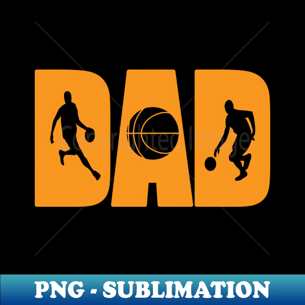 Basketball DAD - Trendy Sublimation Digital Download - Creat | Inspire ...