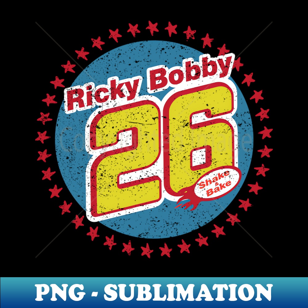 Ricky Bobby 26 Shake Bake - PNG Transparent Sublimation Des | Inspire ...